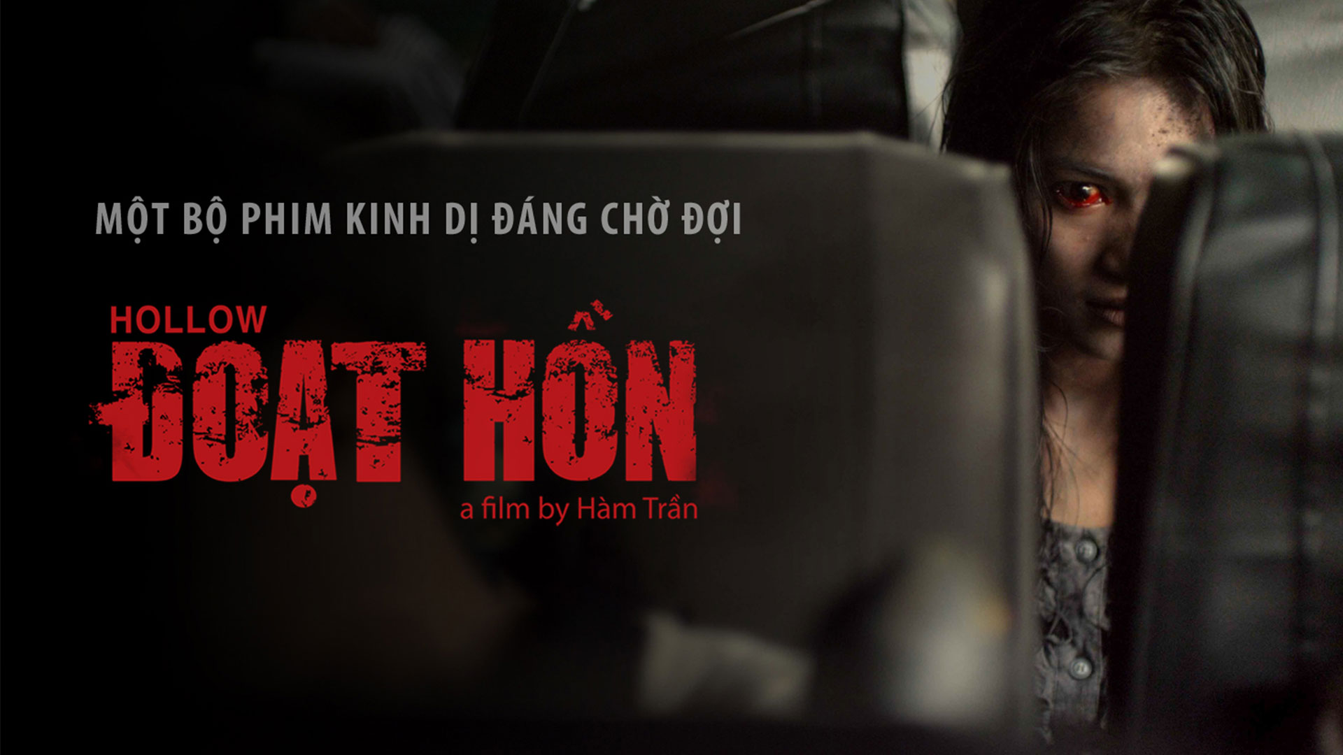 Đoạt Hồn | Hollow | DANET