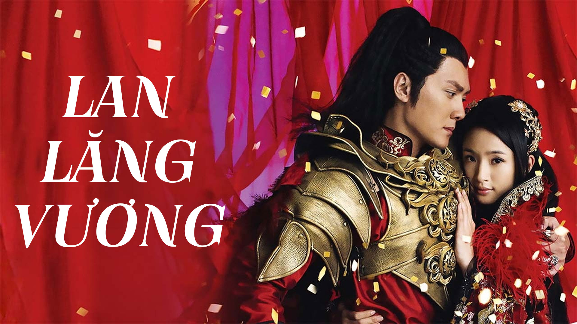 Lan Lăng Vương | Prince Of Lan Ling | DANET