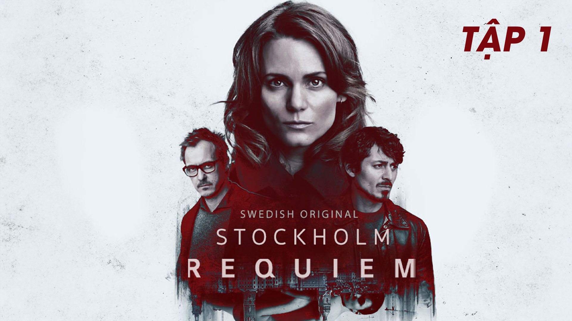 Vụ Án Ở Stockholm Tập 1 | Stockholm Requiem Part 1 | DANET