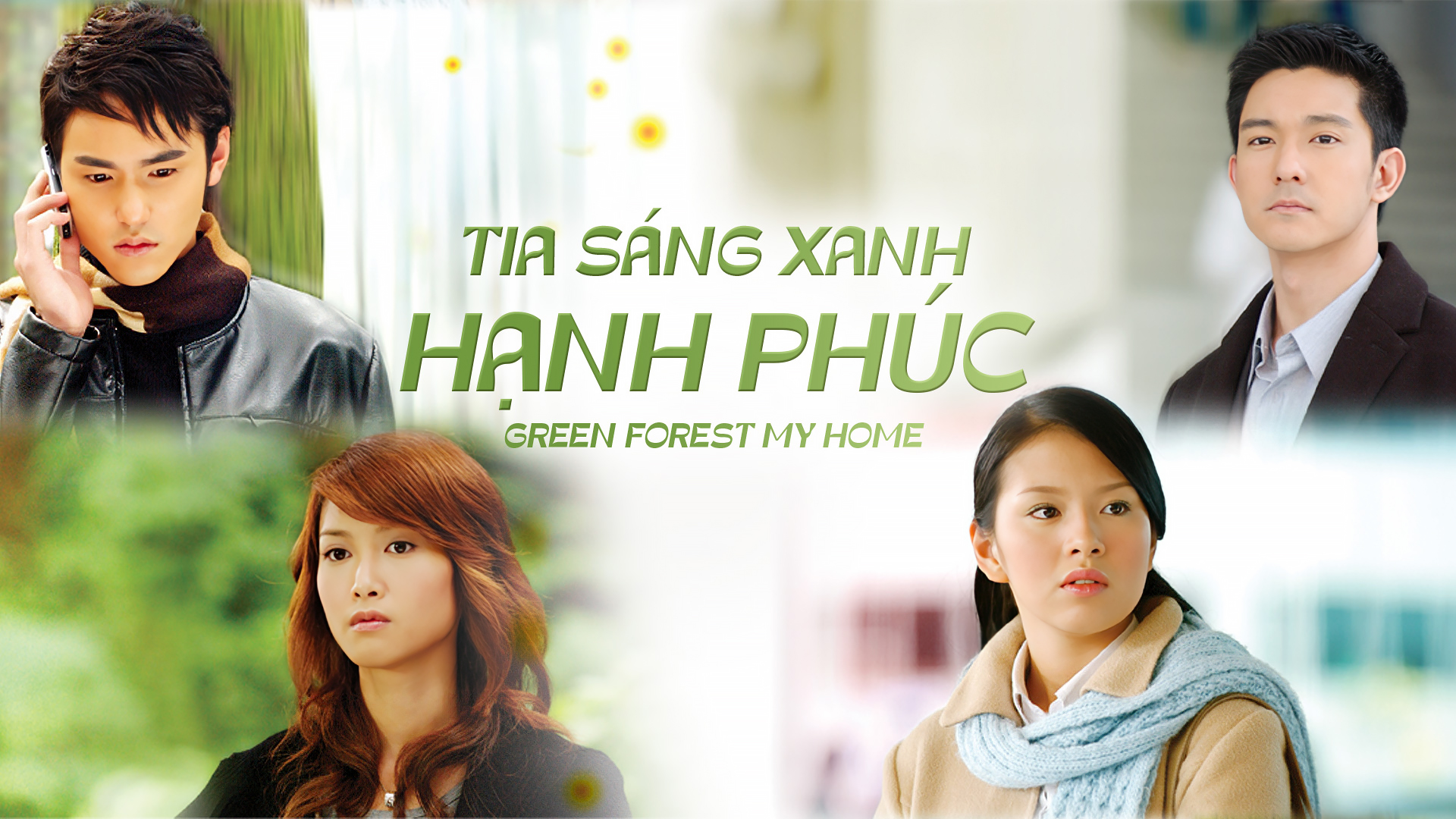 Tia Sáng Xanh Hạnh Phúc | Green Forest My Home | DANET
